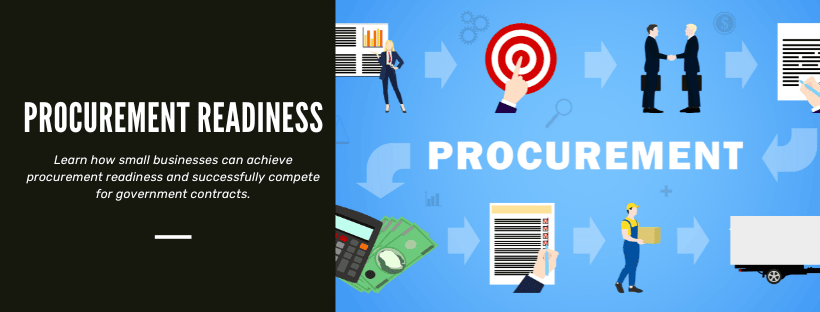 Procurement Readiness: How Small Businesses Can Get Ready for ...